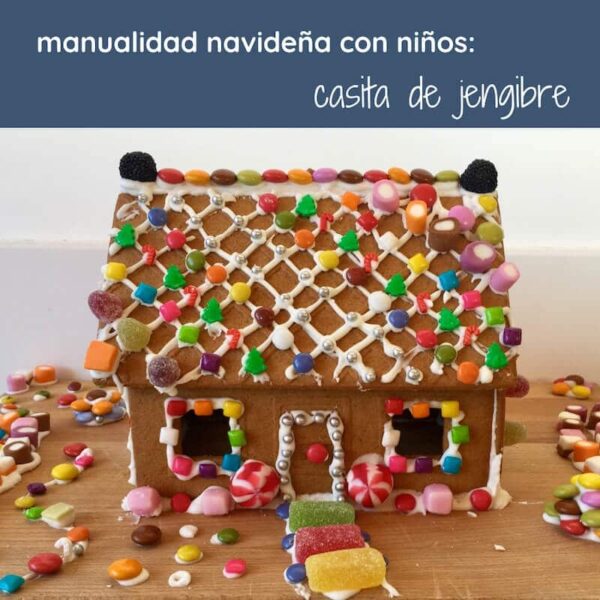 manualidad navideña: casita de jengibre - manualidades sin gluten